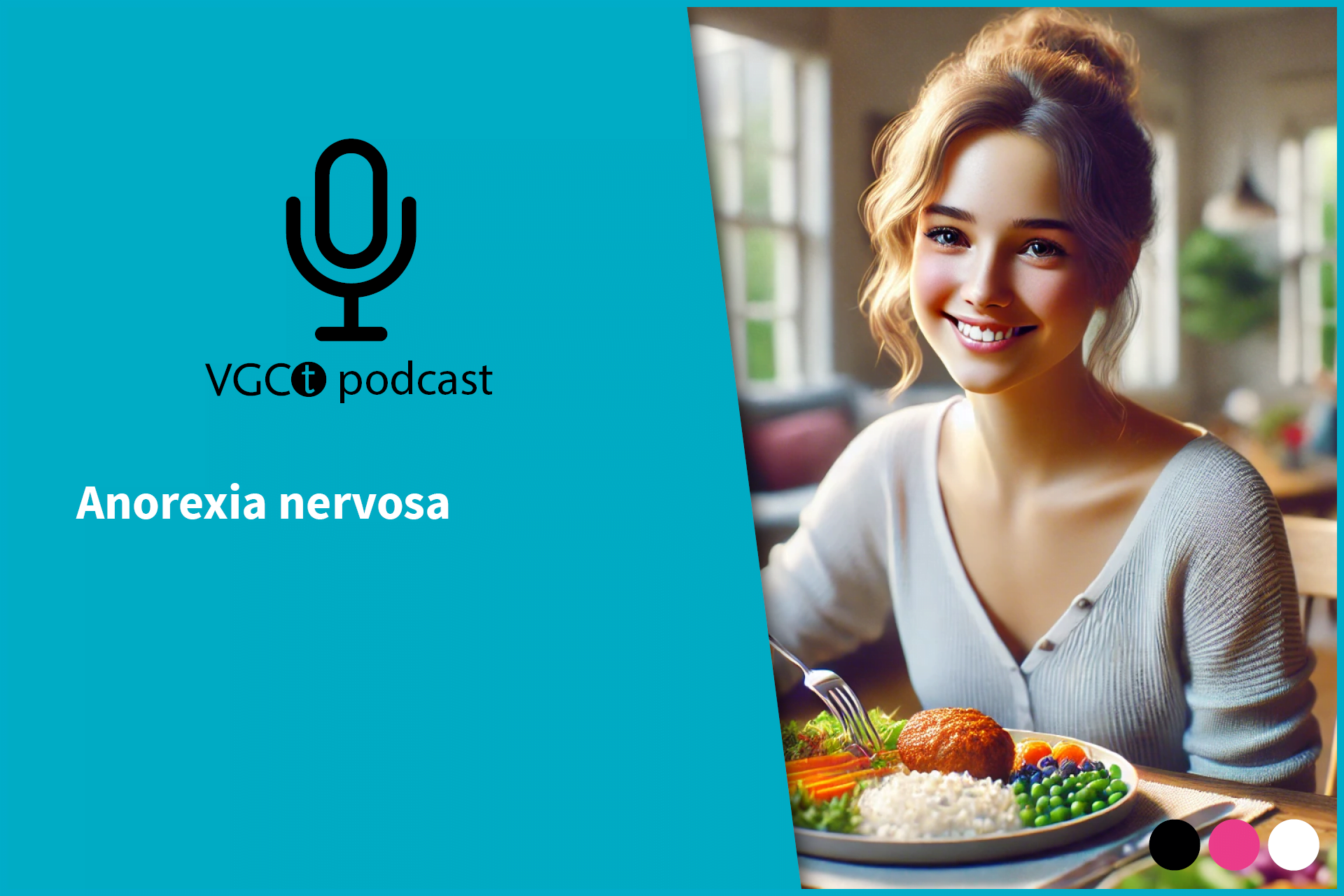 Podcast: Anorexia nervosa - VGCt Kennisnet